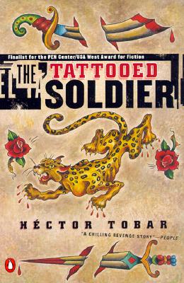 楽天ブックス: The Tattooed Soldier - Hector Tobar - 9780140288612 : 洋書