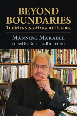 楽天ブックス: Beyond Boundaries: The Manning Marable Reader - Manning Marable ...