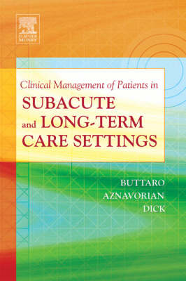楽天ブックス: Clinical Management of Patients in Subacute and Long-Term Care ...