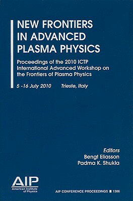 楽天ブックス: New Frontiers in Advanced Plasma Physics: Proceedings of the ...