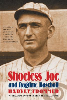 楽天ブックス: Shoeless Joe and Ragtime Baseball - Harvey Frommer ...
