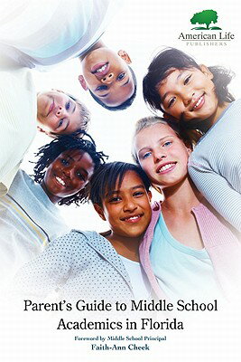 楽天ブックス: Parent's Guide to Middle School Academics in Florida - Faith ...