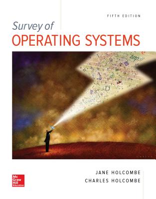 楽天ブックス: Survey of Operating Systems, 5e - Jane Holcombe - 9781259618635 : 洋書