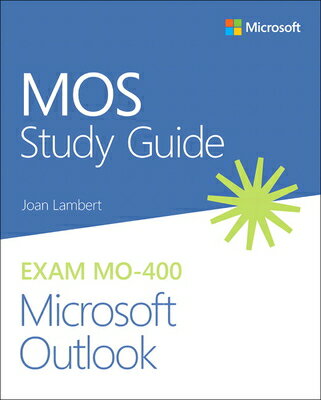 楽天ブックス: Mos Study Guide for Microsoft Outlook Exam Mo-400 - Joan ...