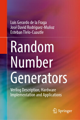 楽天ブックス: Random Number Generators: Verilog Description, Hardware Implementation and Applications ...