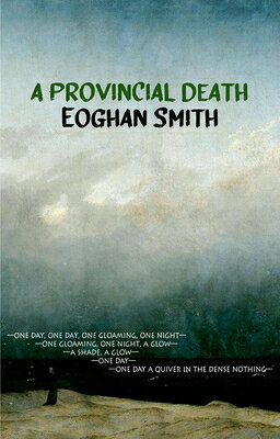 楽天ブックス: A Provincial Death - Eoghan Smith - 9781912868650 : 洋書