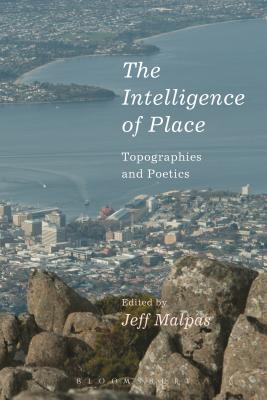楽天ブックス: The Intelligence of Place - Jeff Malpas - 9781472588678 : 洋書