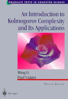 楽天ブックス: An Introduction to Kolmogorov Complexity and Its Applications - Ming Li - 9780387948683 : 洋書