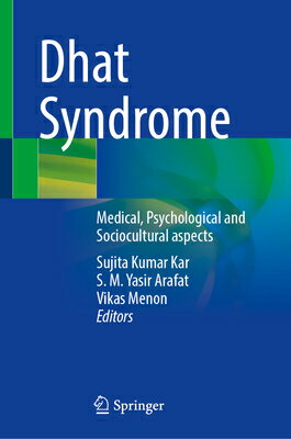 楽天ブックス: Dhat Syndrome: Medical, Psychological and Sociocultural Aspects ...