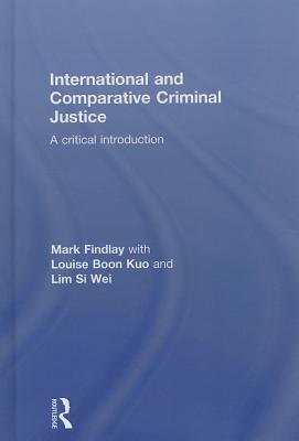 楽天ブックス: International and Comparative Criminal Justice: A critical ...
