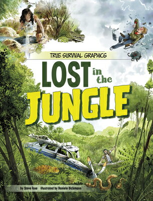楽天ブックス: Lost in the Jungle - Steve Foxe - 9781669058700 : 洋書