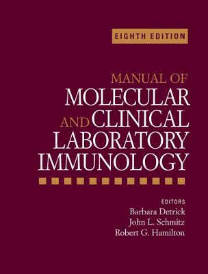 楽天ブックス: Manual of Molecular and Clinical Laboratory Immunology ...
