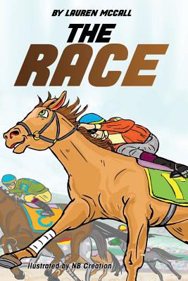 楽天ブックス: The Race: Volume 1 - Lauren McCall - 9780999058718 : 洋書