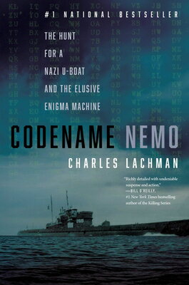 楽天ブックス: Codename Nemo: The Hunt for a Nazi U-Boat and the Elusive Enigma Machine - Charles ...