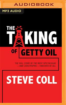 楽天ブックス: The Taking of Getty Oil: The Full Story of the Most Spectacular ...
