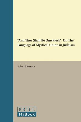 楽天ブックス: And They Shall Be One Flesh" on the Language of Mystical Union ...
