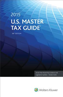 楽天ブックス: U.S. Master Tax Guide (2015) - Cch Tax Law Editors ...