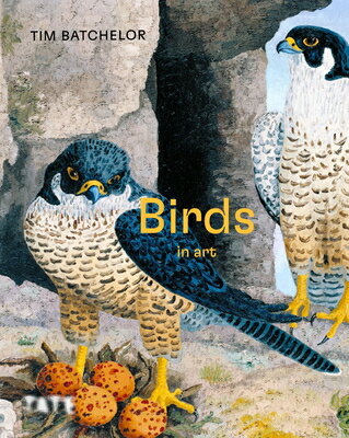 楽天ブックス: Birds - Tim Batchelor - 9781849768733 : 洋書