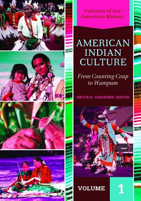 楽天ブックス: American Indian Culture: From Counting Coup to Wampum [2 ...
