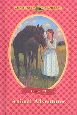 楽天ブックス: Animal Adventures - Laura Ingalls Wilder - 9780780778740 : 洋書