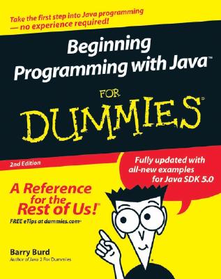 楽天ブックス: Beginning Programming with Java for Dummies - Barry Burd - 9780764588747 : 洋書