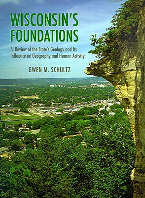 楽天ブックス: Wisconsin's Foundations: A Review of the State's Geology and ...