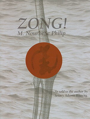 楽天ブックス: Zong! - M. Nourbese Philip - 9780819568762 : 洋書