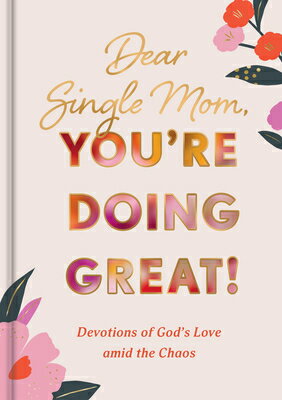 楽天ブックス: Dear Single Mom, You're Doing Great! - Dayspring ...