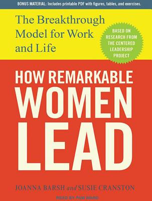 楽天ブックス: How Remarkable Women Lead: The Breakthrough Model for Work and ...