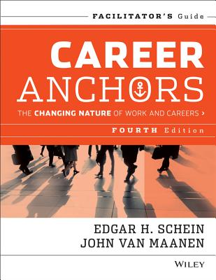 楽天ブックス: Career Anchors: The Changing Nature of Careers Facilitator's ...