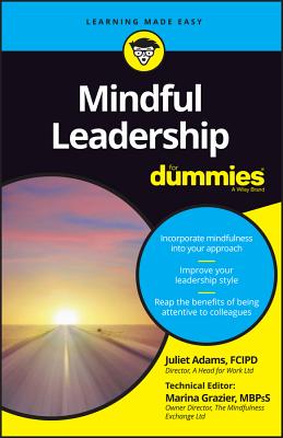 楽天ブックス: Mindful Leadership for Dummies - Juliet Adams - 9781119068778 : 洋書
