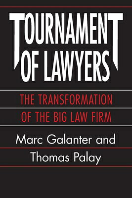 楽天ブックス: Tournament of Lawyers: The Transformation of the Big Law Firm ...