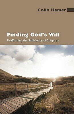 楽天ブックス: Finding God's Will - Colin Hamer - 9781608998784 : 洋書