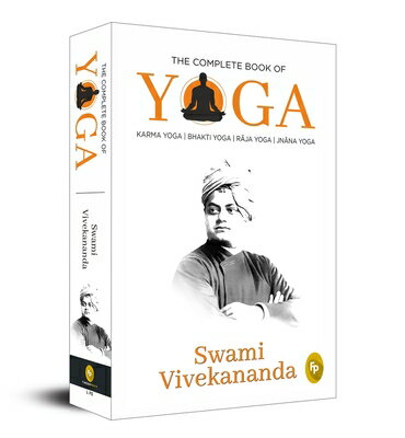 楽天ブックス: The Complete Book of Yoga: Karma Yoga, Bhakti Yoga, Raja Yoga ...