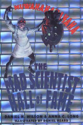 楽天ブックス: The Mad Scientist Hall of Fame - Daniel H. Wilson ...