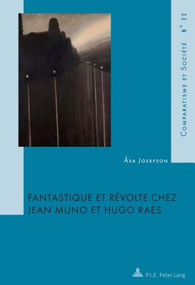 楽天ブックス: Fantastique Et Revolte Chez Jean Muno Et Hugo Raes - Asa ...