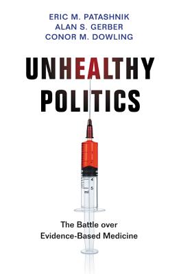 楽天ブックス: Unhealthy Politics: The Battle Over Evidence-Based Medicine ...
