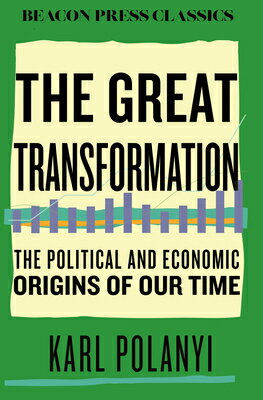 楽天ブックス: The Great Transformation: The Political and Economic Origins of ...