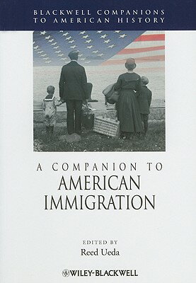 楽天ブックス: A Companion to American Immigration - Reed Ueda - 9781444338836 ...