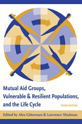 楽天ブックス: Mutual Aid Groups, Vulnerable and Resilient Populations, and ...