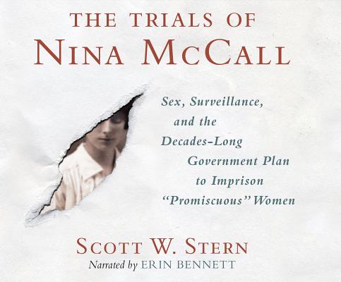 楽天ブックス: The Trials of Nina McCall: Sex, Surveillance, and the Decades ...