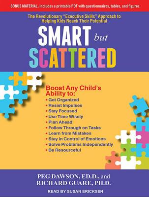 楽天ブックス: Smart But Scattered: The Revolutionary "executive Skills ...