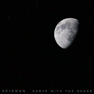 楽天ブックス: CARVE WITH THE SENSE - ACIDMAN - 4988006218864 : CD