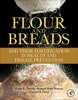 楽天ブックス: Flour and Breads and Their Fortification in Health and Disease ...
