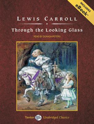 楽天ブックス: Through the Looking Glass - Lewis Carroll - 9781400158874 : 洋書