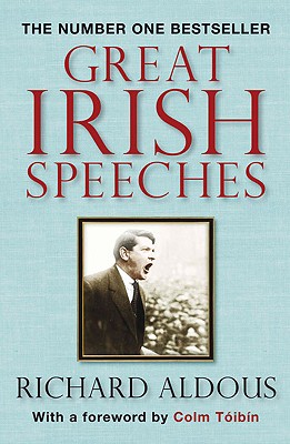 楽天ブックス: Great Irish Speeches - Richard Aldous - 9781847248879 : 洋書