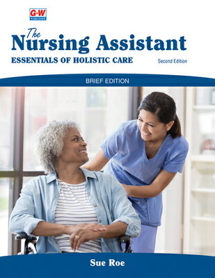 楽天ブックス: The Nursing Assistant, Brief Edition: Essentials of Holistic ...