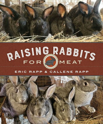 楽天ブックス: Raising Rabbits for Meat - Eric Rapp - 9780865718890 : 洋書