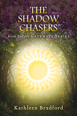 楽天ブックス: The Shadow Chasers: Book Two of the Gateways Series - Kathleen ...