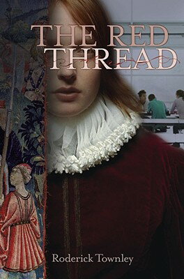 楽天ブックス: The Red Thread: A Novel in Three Incarnations - Roderick ...